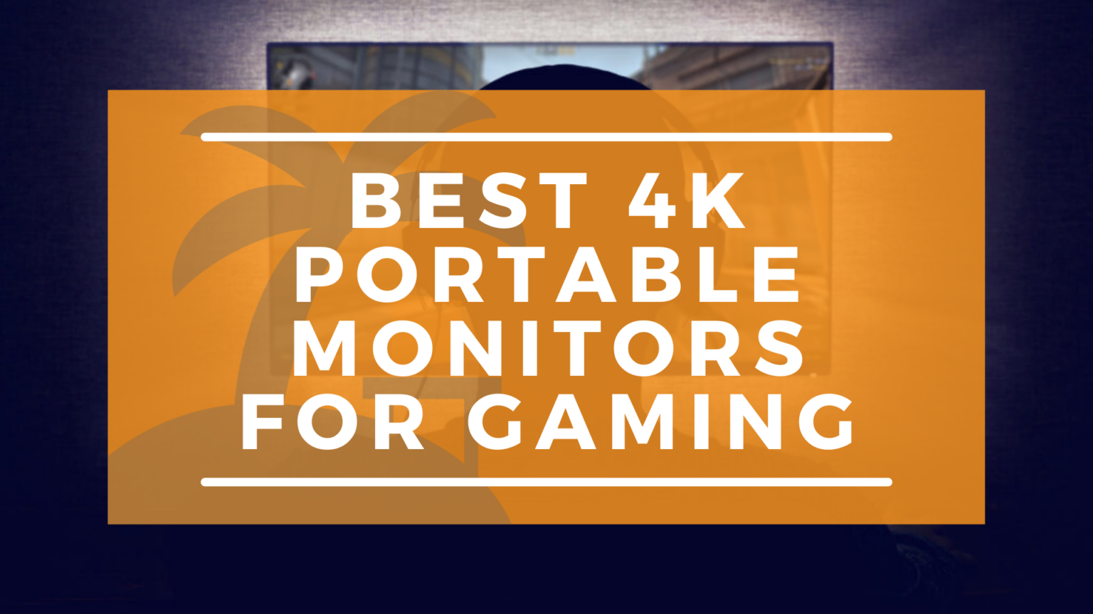 Choosing A High Quality 4k Portable Monitor For Gaming